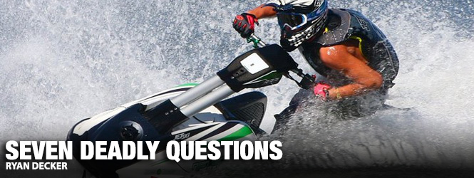 Seven Deadly Questions With Ryan Decker - Greenhulk Personal Watercraft ...