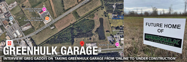 Interview: Greg Gaddis Talks About Taking GreenHulk Garage From 'Online ...